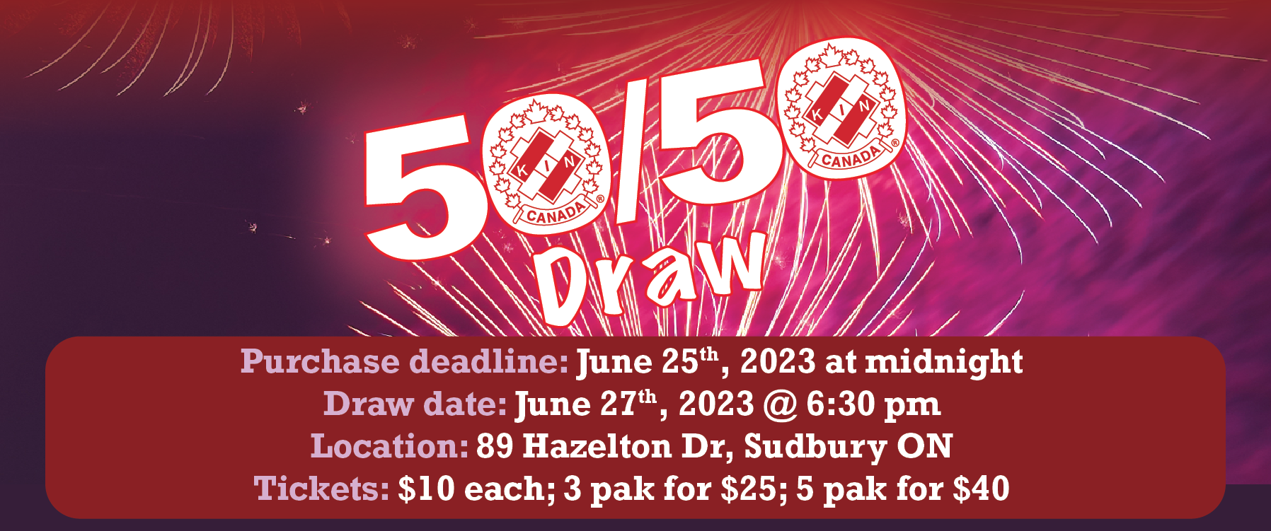 50/50 Draw – The Kinsmen Club of Sudbury